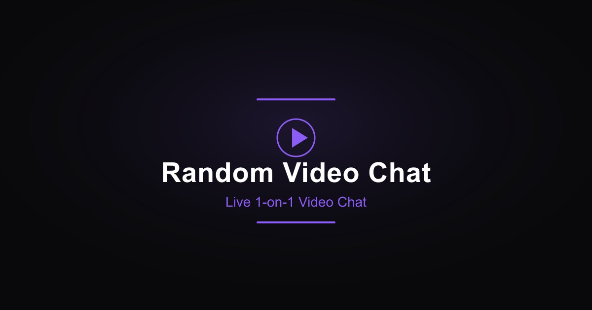 Random Video Chat — Meet New People Instantly, Free & Anonymous